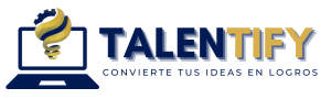 Talentify – Convierte tus ideas en logros